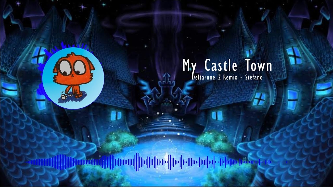 My Castle Town (Remix) - Deltarune Chapter 2 - Stefano - YouTube