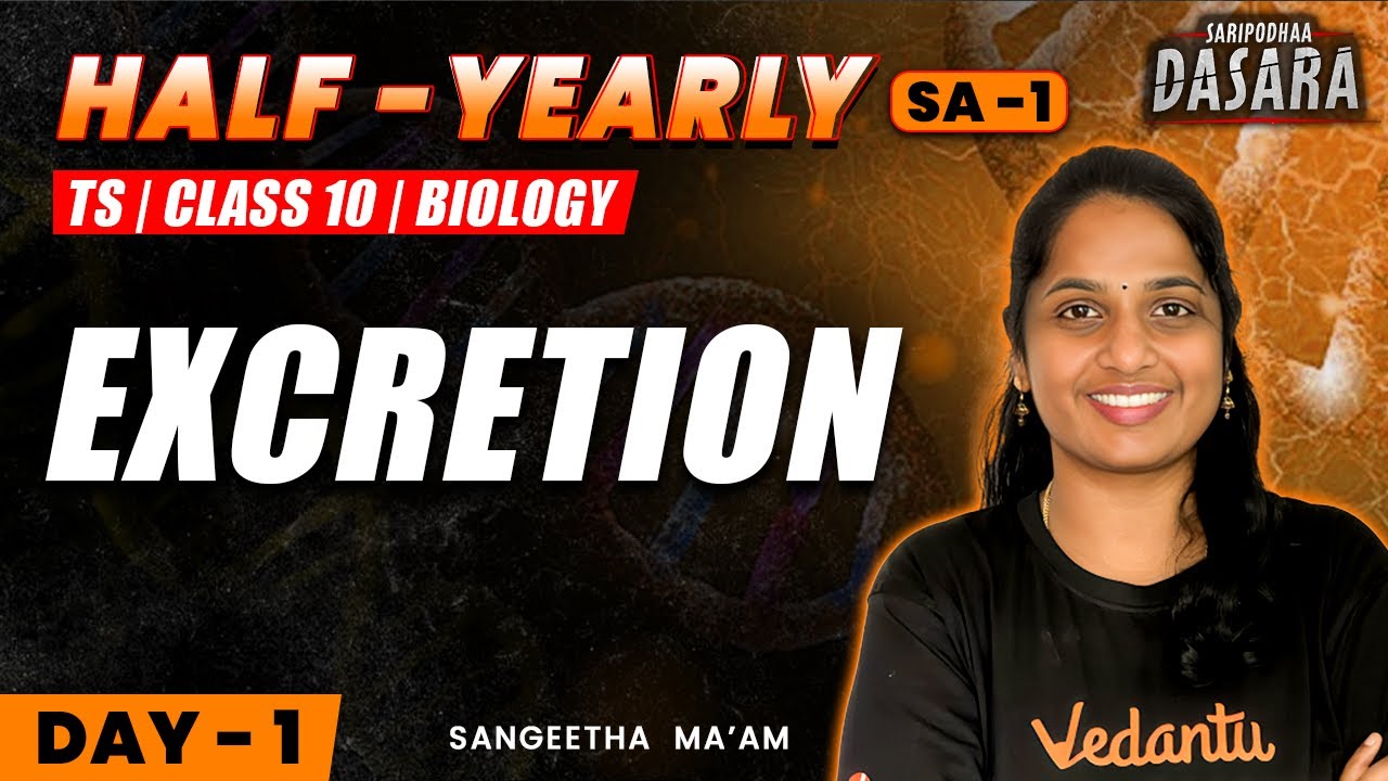 Excretion | Half-Yearly ( SA-1 ) Class 10 in Telugu | TS State Board | Sangeetha Ma'am - YouTube
