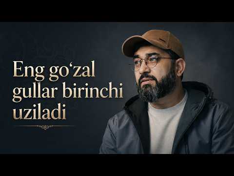 Eng go‘zal gullar birinchi uziladi | @XizrAbdulkarim #abdukarimmirzayev