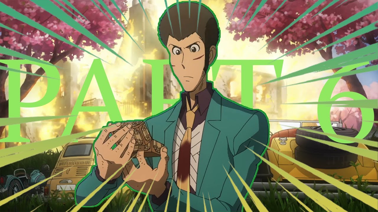 THE FINALE OF PART 6 | Lupin III Part 6 Episode 24 Discussion - YouTube