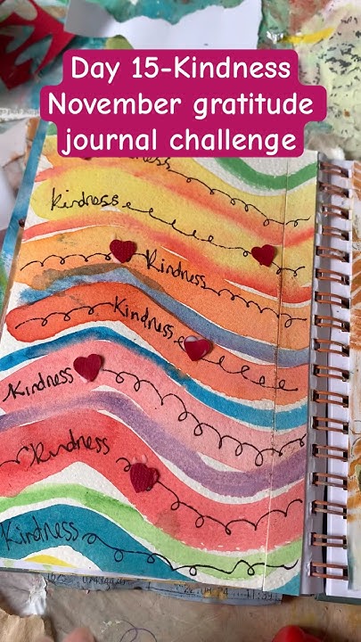 Day 15-Kindness- November gratitude journal challenge #gratitudejournal ...