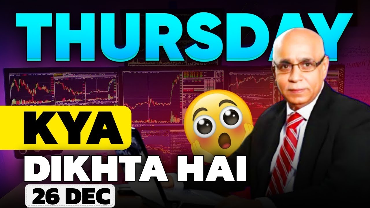 Kya Dikhta hai 26th Dec -DETAILED by Prakash Gaba - YouTube