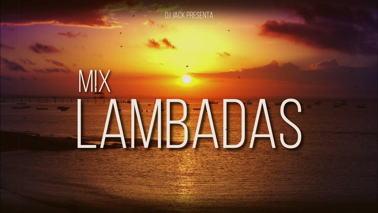🌴Mix Lambadas 2023 - Dj Jack Perú - YouTube Music