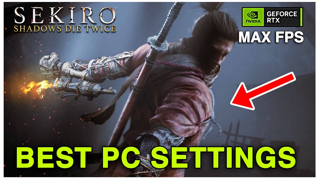 Sekiro Best PC Settings for Max FPS on RTX 5070! - YouTube
