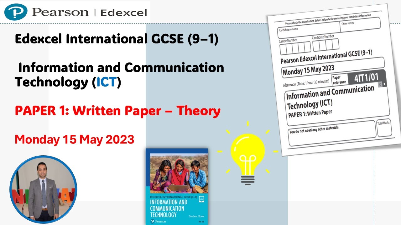 Edexcel ICT GCSE (9–1) PAPER 1: Written Paper – Theory Monday 15 May ...
