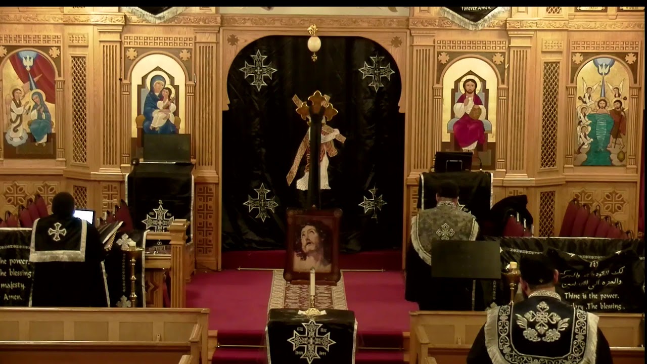 St Moses & Anba Abraam Coptic Orthodox Church Eve of Good Friday Live ...