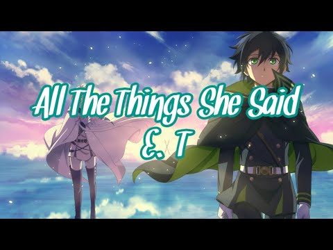 Nightcore • All The Things She Said | E.T [Switching Vocals] - YouTube