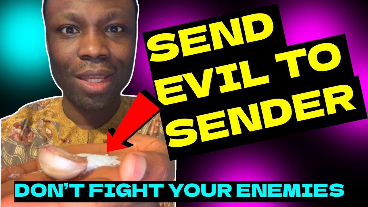 Use Garlic and Salt Only and Return Evil Arrows To Your Enemies - YouTube