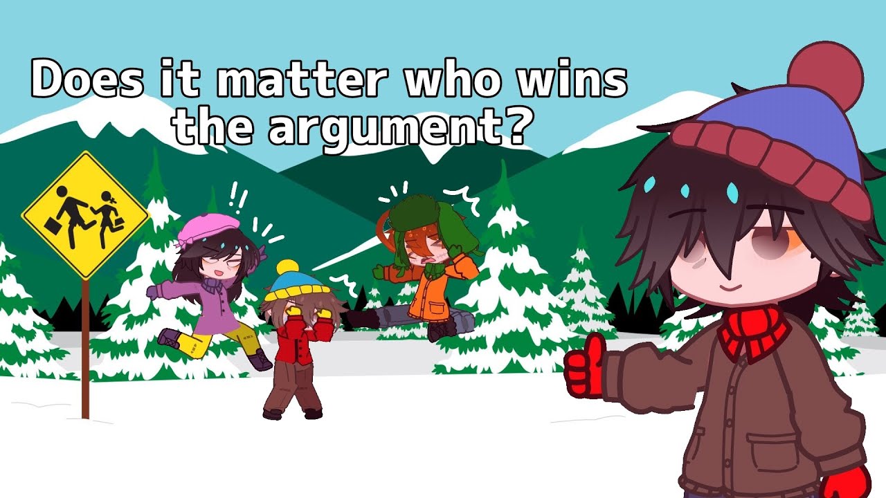 Does it matter who wins the argument? // ft. stendyle and Cartman ...