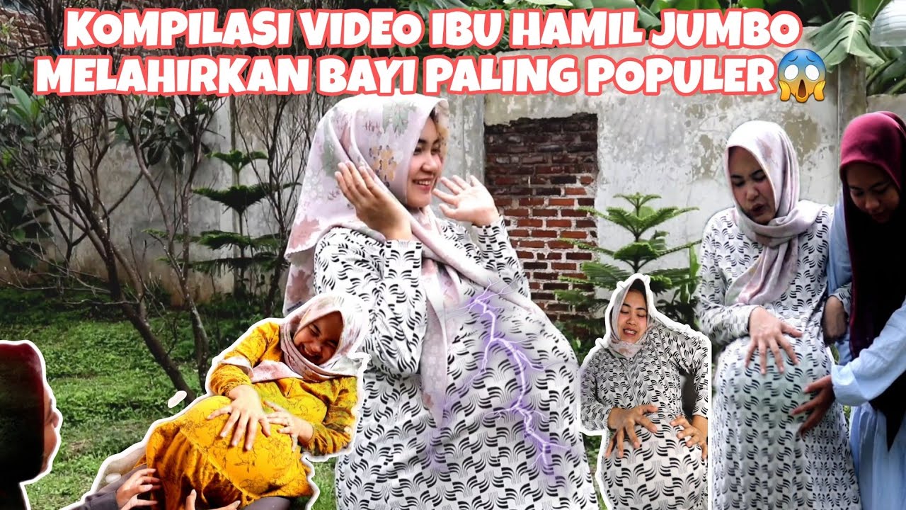 KOMPILASI VIDEO DRAMA IBU HAMIL JUMBO MELAHIRKAN BAYI PALING POPULER #drama - YouTube
