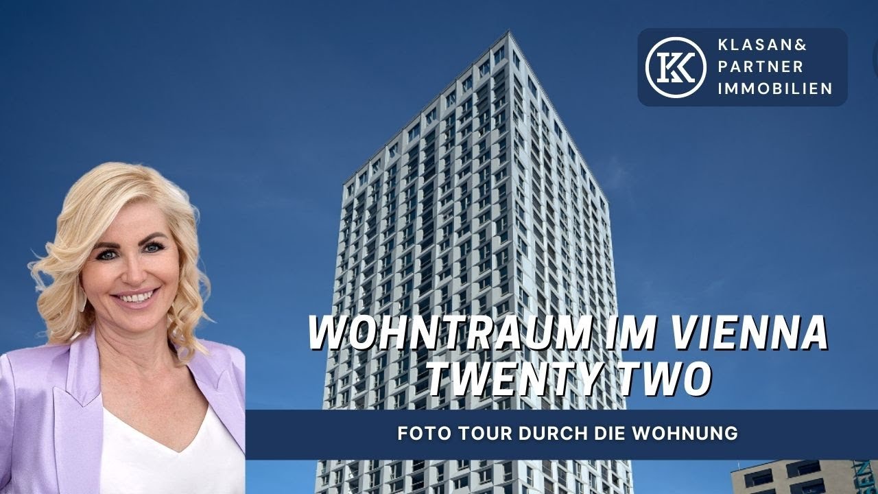 WOHNTRAUM IM VIENNA TWENTY TWO | KLASAN & Partner Immobilien - YouTube