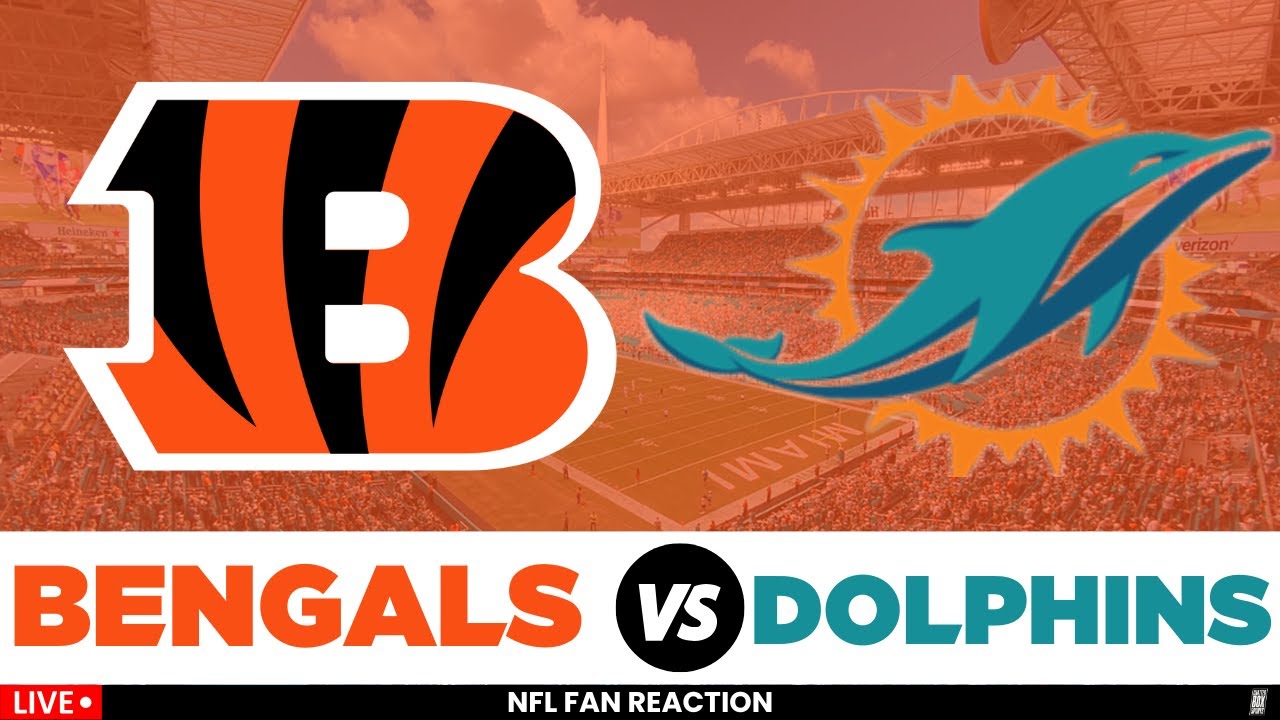 Cincinnati Bengals at Miami Dolphins LIVE NFL Stream Scoreboard, Play ...