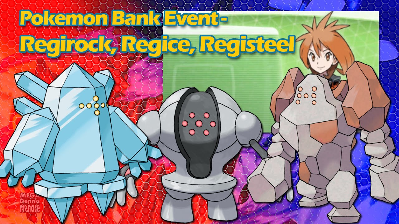 Regice Regirock Registeel
