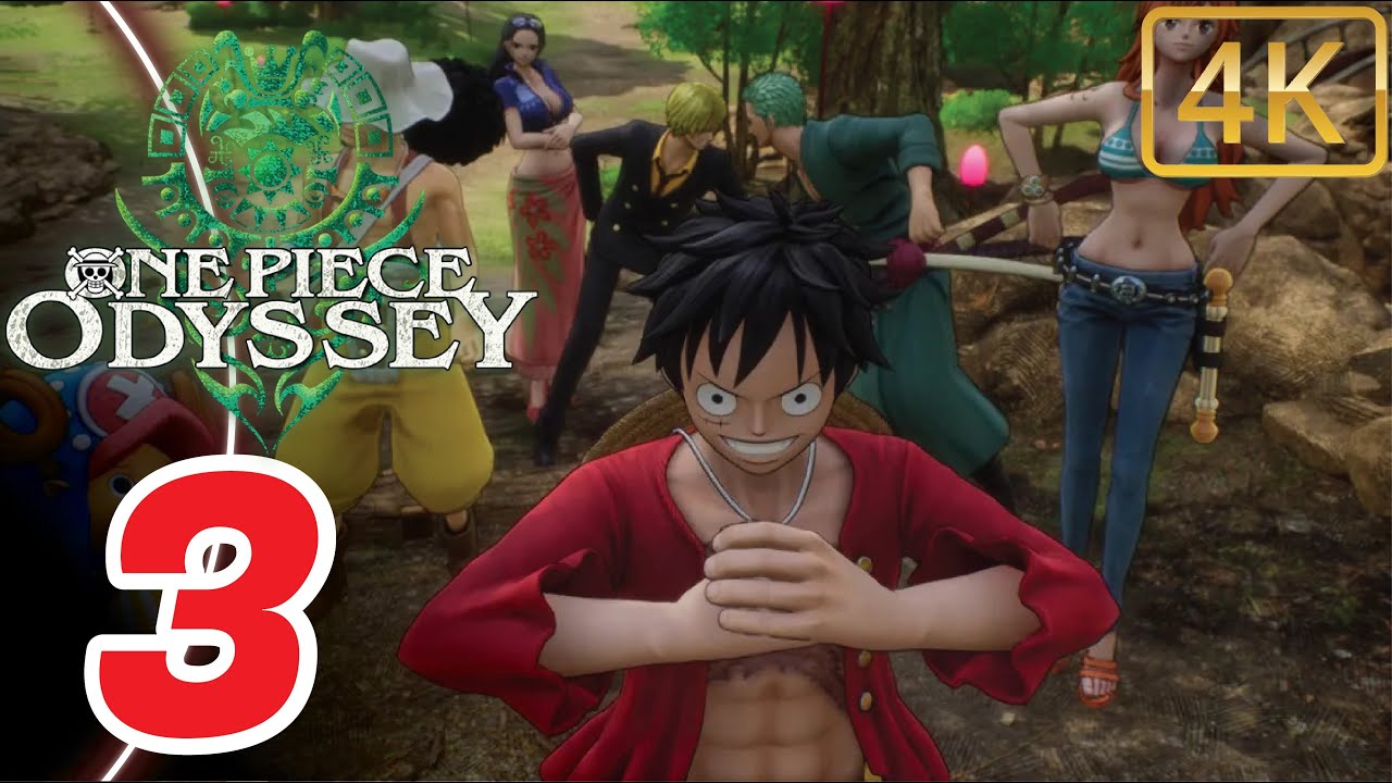 ONE PIECE ODYSSEY GAMEPLAY WALKTHROUGH PART 3 | Ultra 4K60FPS - YouTube