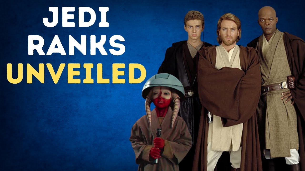 From Padawan to Master: The Mysteries of the 11 Jedi Order Ranks - YouTube