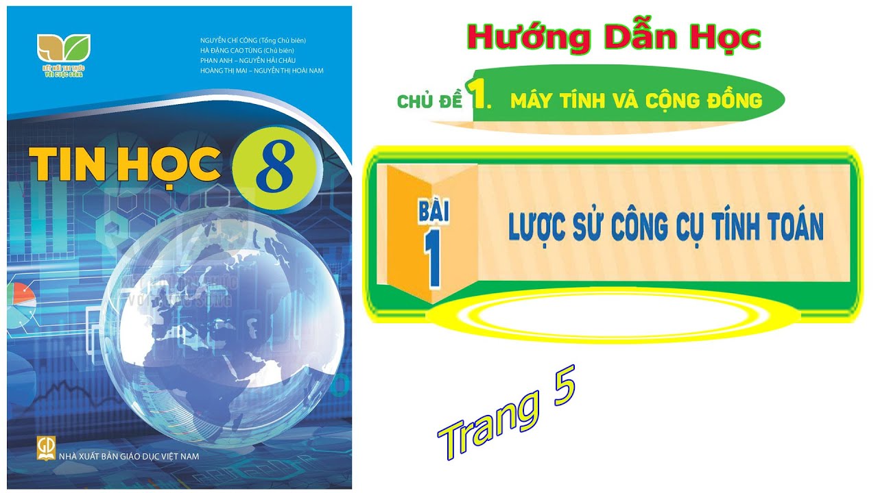 Bài 1. Lược sử công cụ tính toán - Trang 5 - Tin học 8 - Kết nối tri ...