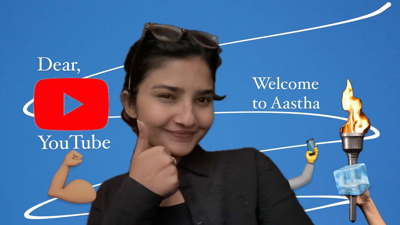 Welcome to Aastha by YouTube|| New Phone || Starting Youtube - YouTube