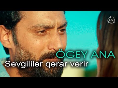 Sevgililər qərar verir (Ögey ana filmindən fraqment)