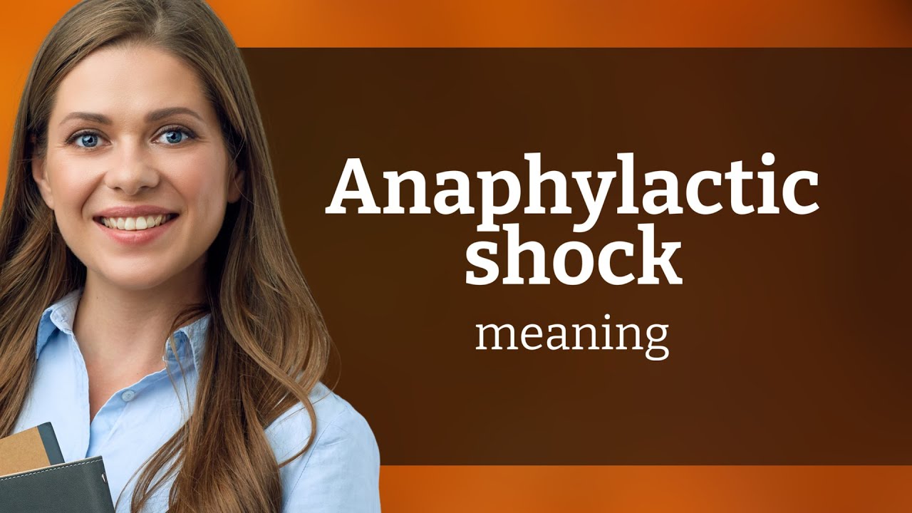 Understanding Anaphylactic Shock: A Guide for English Learners - YouTube