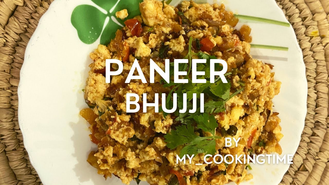 PANEER BHUJJI ( SIMPLE & EASY TO MAKE) - YouTube