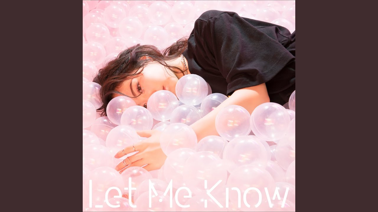 Let Me Know - YouTube Music