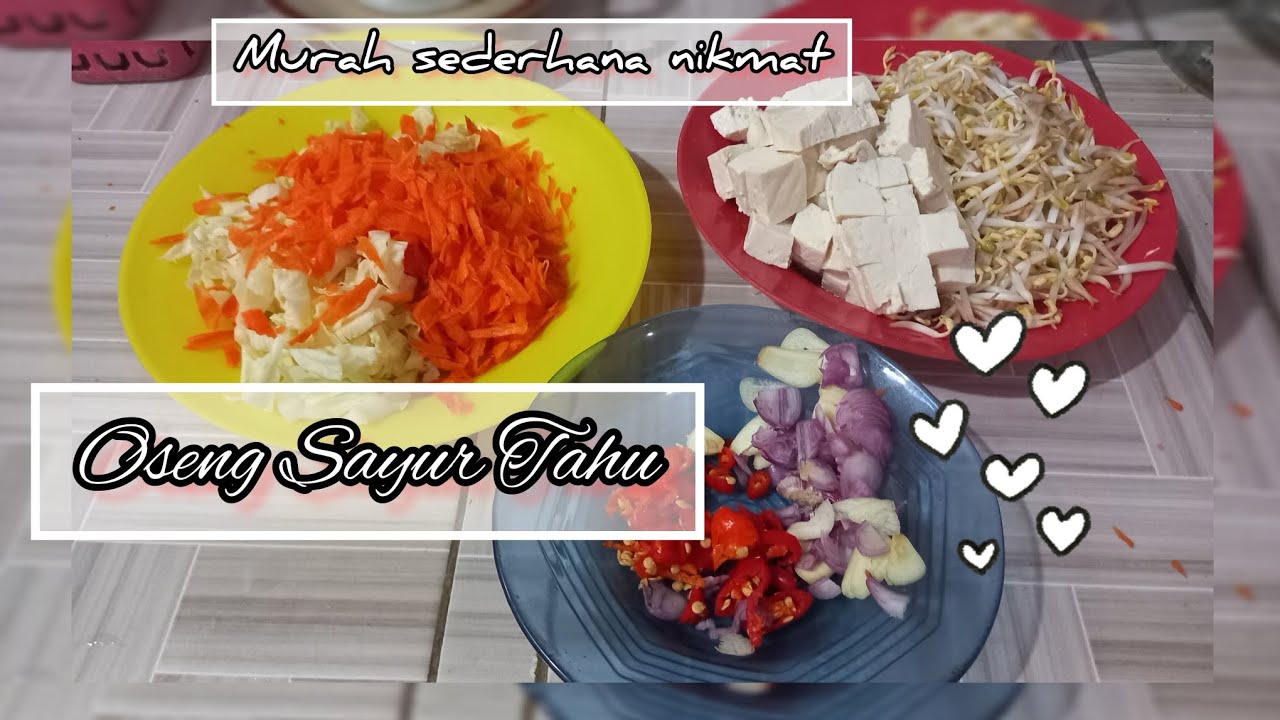 Oseng Sayur Tahu | Menu sederhana murah - YouTube