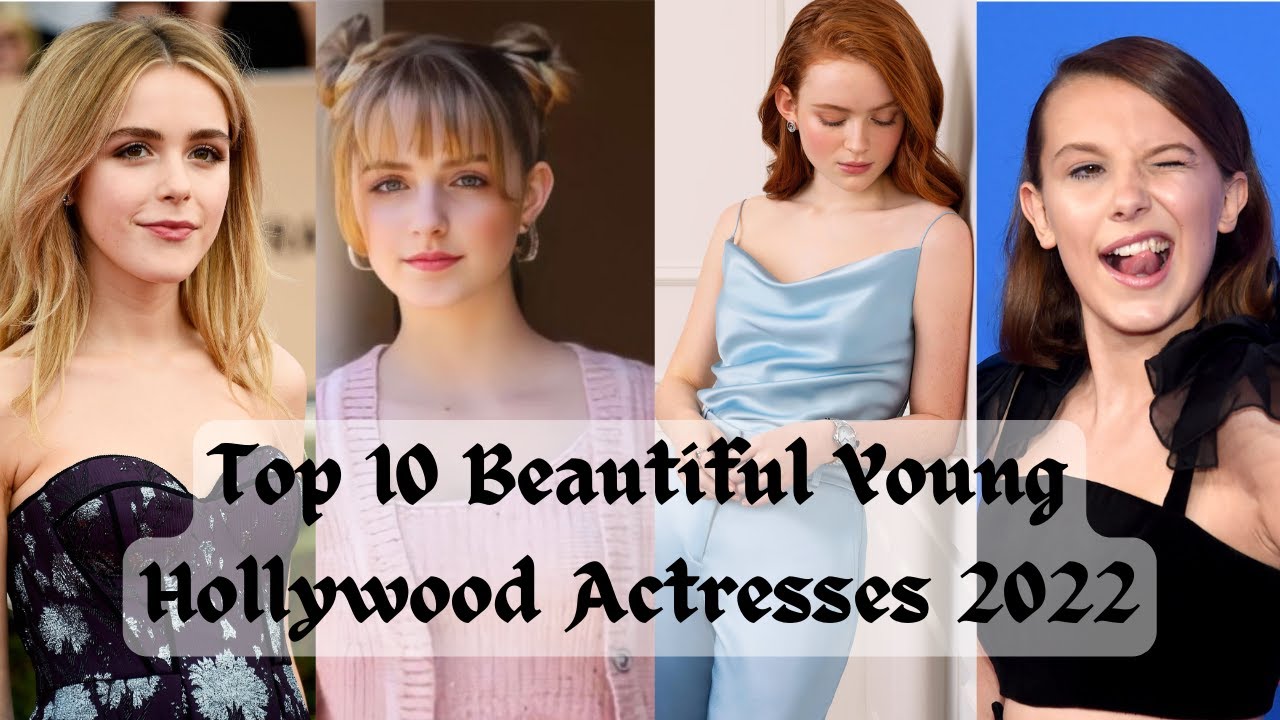 Beautiful Actresses Of Hollywood 2022