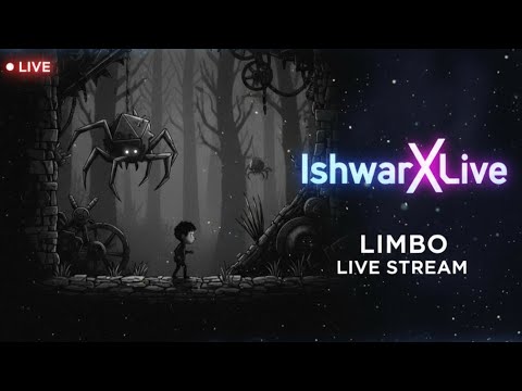 LIMBO Live Stream | Dark Puzzle Adventure with IshwarXLive | Horror ...