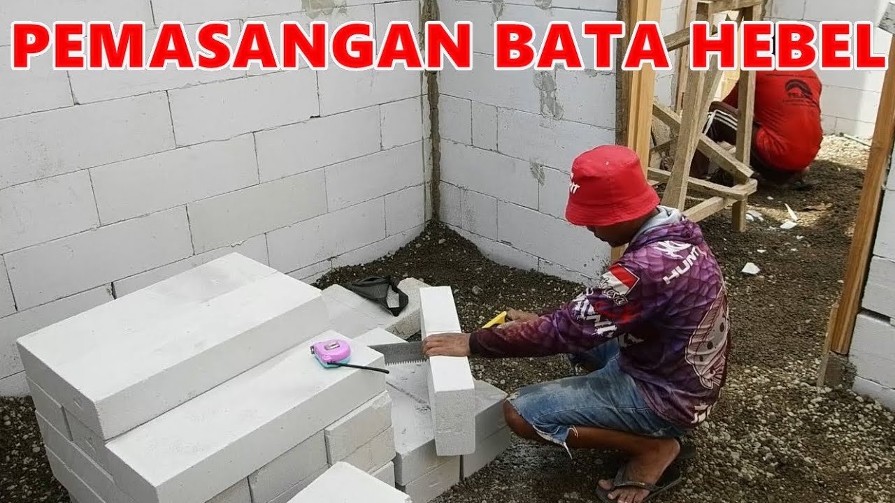 PEMASANGAN BATA RINGAN - YouTube