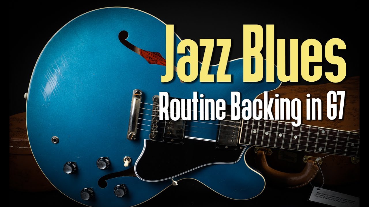 🎵 Jazz ROUTINE Guitar Backing Track G7 🎶 GJ 197 - YouTube