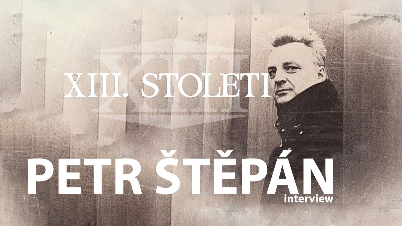 Backstage CLASSIC - XIII. STOLETÍ / PETR ŠTĚPÁN - YouTube