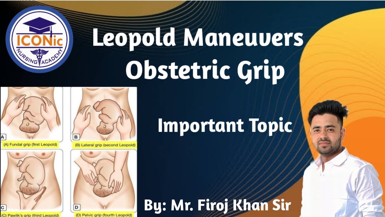 How to do Obstetric Examination | Obstetric Grips | leopolds maneuver ...