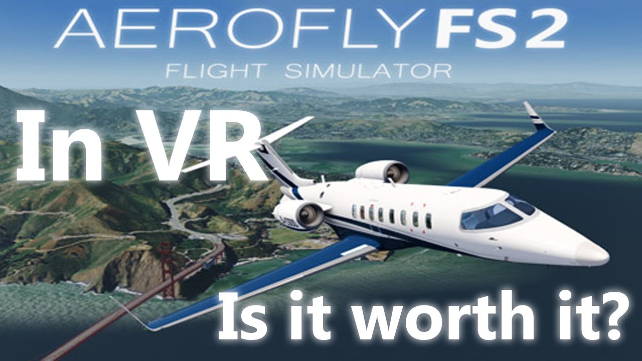 aerofly fs2 in VR - YouTube