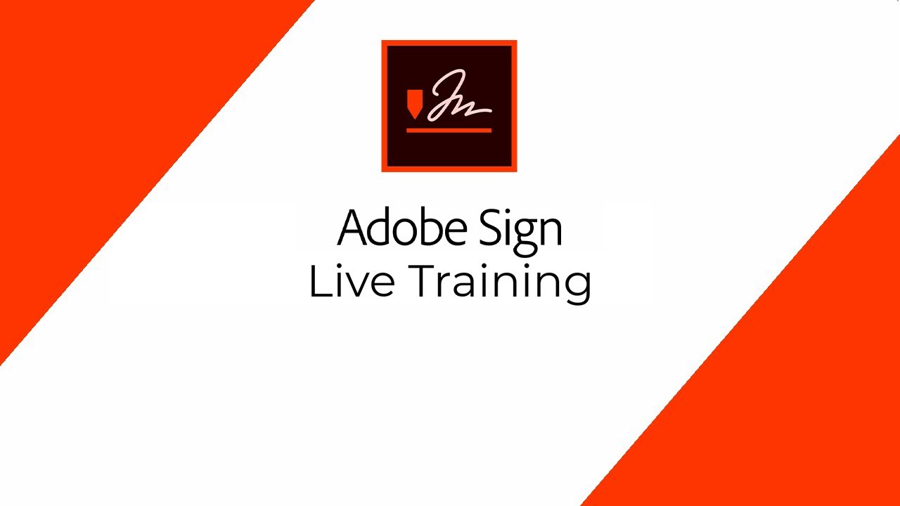 Adobe Sign Live Training - YouTube