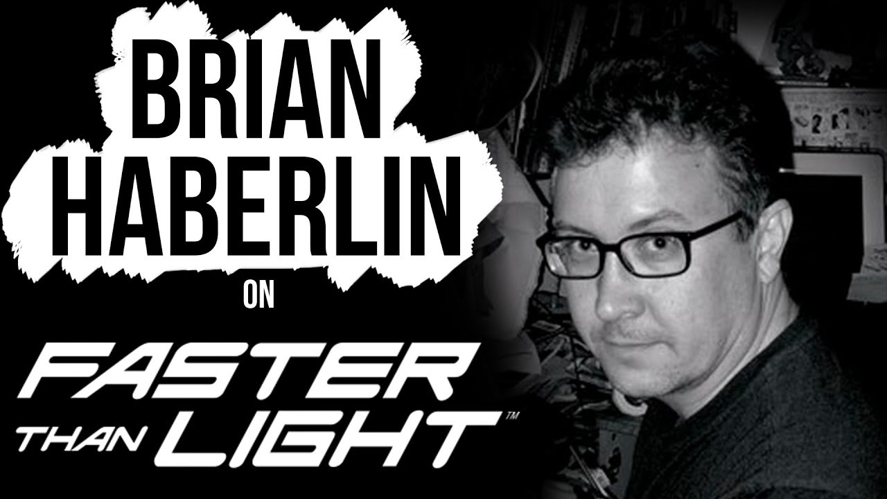 Brian Haberlin on Faster Than Light and Next Project - YouTube