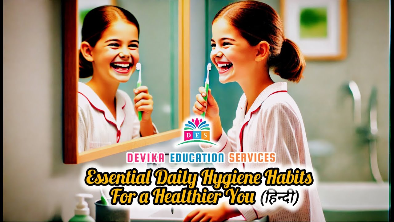 🛁 Essential Daily Hygiene Habits for a Healthier You! 🦷 - YouTube