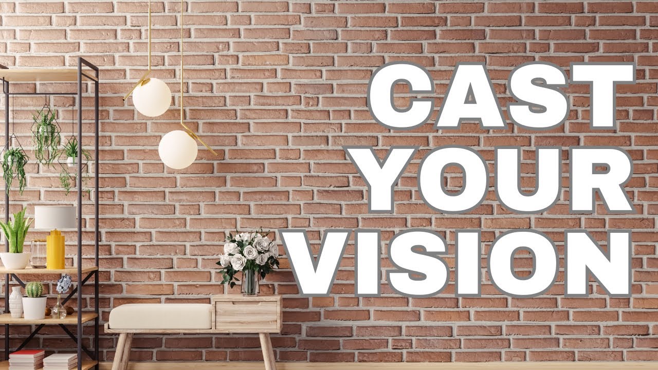 Cast Your Vision - YouTube
