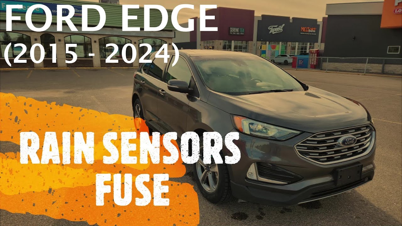Ford Edge - RAIN SENSORS FUSE LOCATION (2015 - 2024) - YouTube