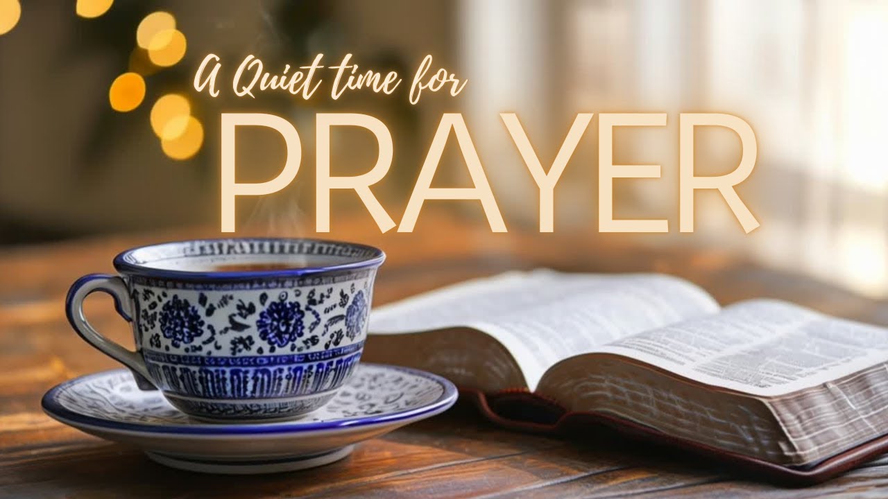 PRAYER – Christian Instrumental Worship | Soaking Music & Bible Verses ...