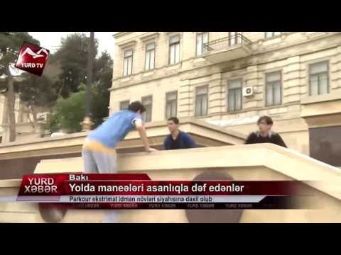 Yolda maneələri asanlıqla dəf edənlər: Parkour ekstrimal idman növləri siyahısına daxil olub