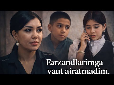 Farzandlarimga vaqt ajratmadim 
