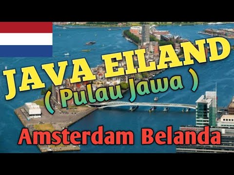 JAVA EILAND 🇳🇱*Eps-17 PULAU JAWA DI AMSTERDAM BELANDA - YouTube