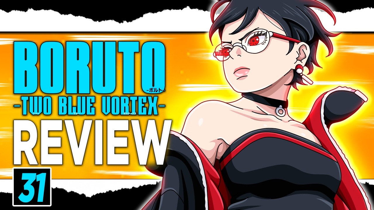 🚨🚨Boruto Two Blue Vortex Chapter 31 Review~Sarada GOES BLIND & Daemon ...