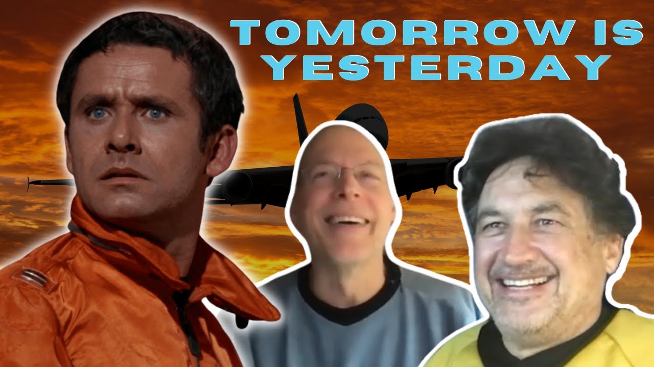 Tomorrow Is Yesterday - Season 01 Episode 19 with Bruce & Kevin - YouTube