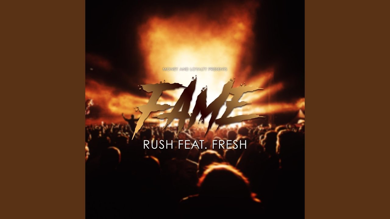 Fame (feat. Fresh) - YouTube Music
