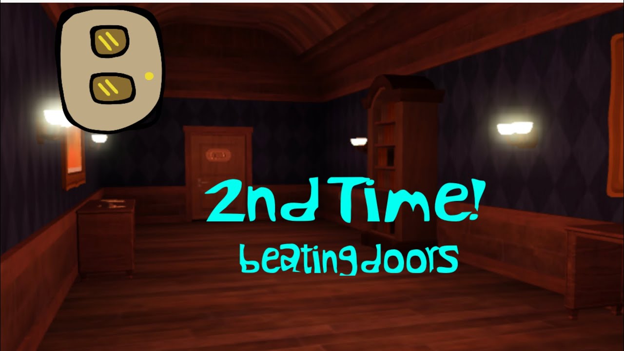 2nd Time beating Doors (Short clip) - YouTube
