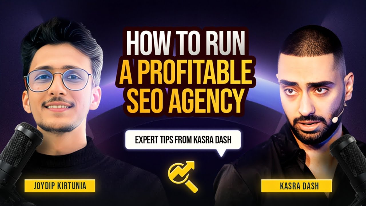 How To Run A Profitable SEO Agency: Kasra Dash x Joydip Kirtunia (Ep. 06) - GrowPod - YouTube