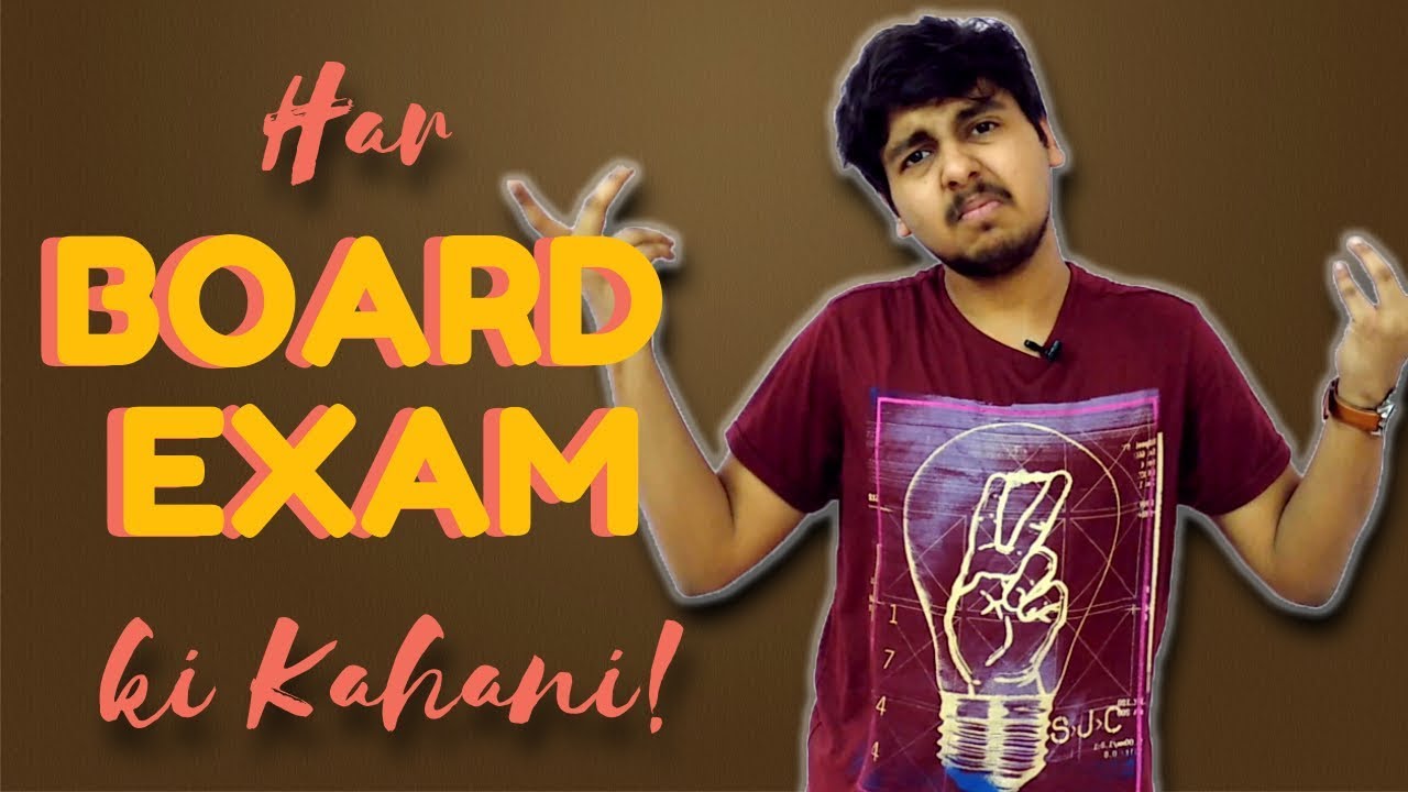 Har Board Exam ki Kahani - YouTube