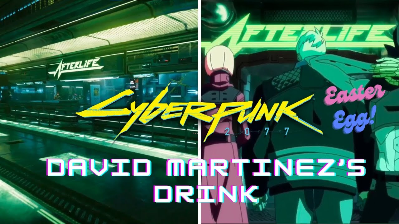 David Martinez's Drink at Afterlife in Cyberpunk 2077 - Edgerunners ...