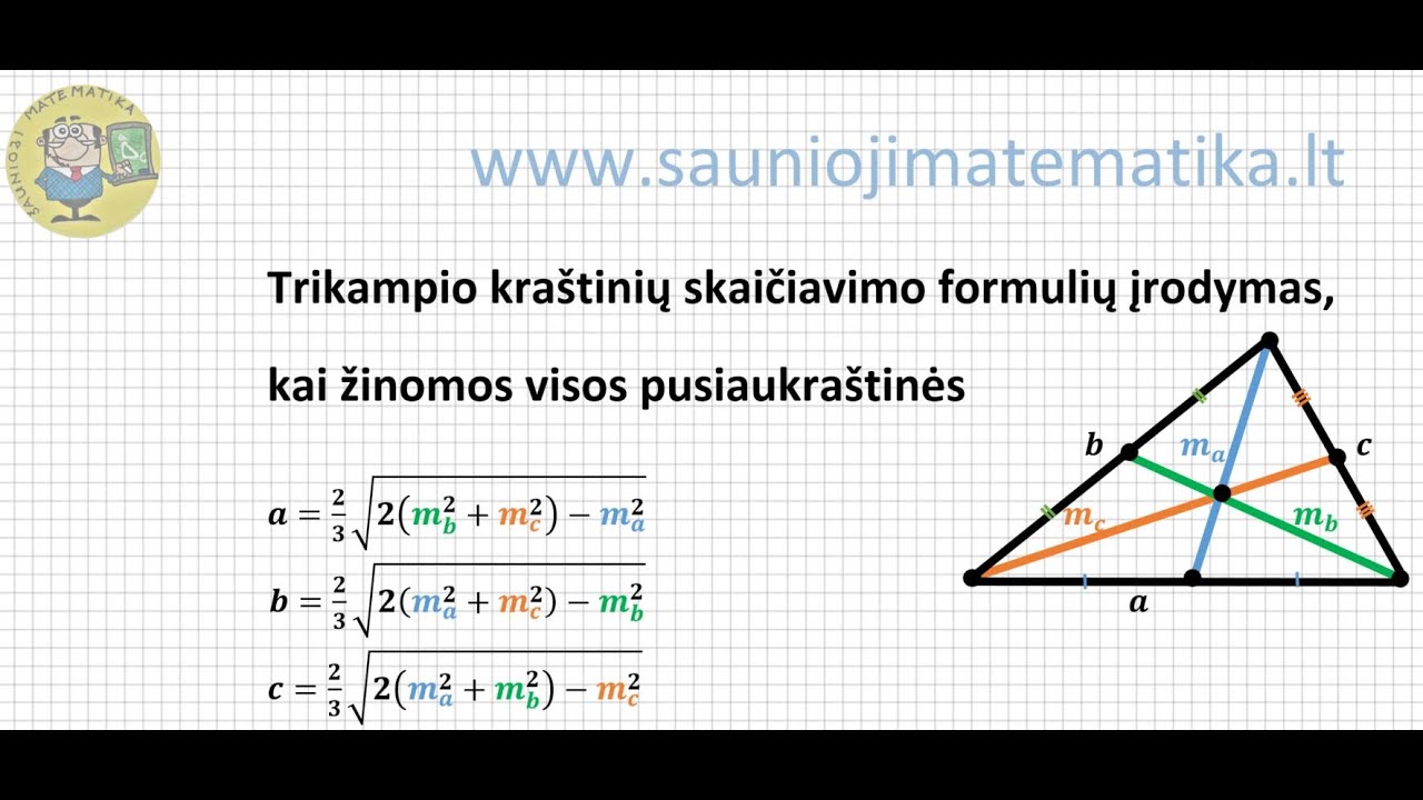 Trikampio pusiaukraštinė (4 dalis): kraštinės formulės a=2/3 √(2(m_b^2 ...